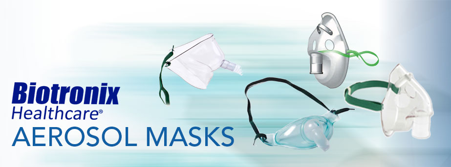 Aerosol Mask - Biotronix Healthcare Inc.
