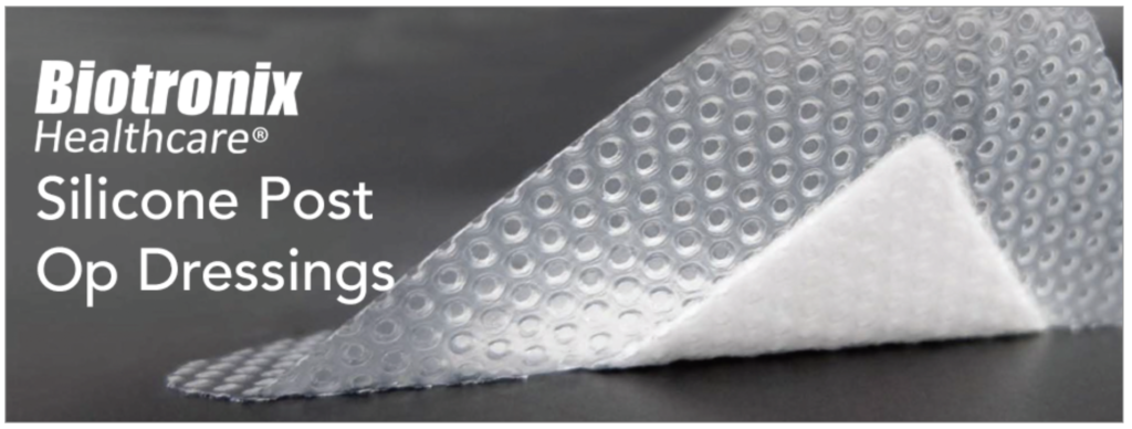 Silicone-Post-op-Dressings - Biotronix Healthcare Inc.
